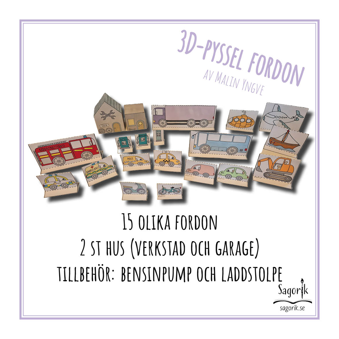 3D-pyssel Fordon till staden - Sagorik